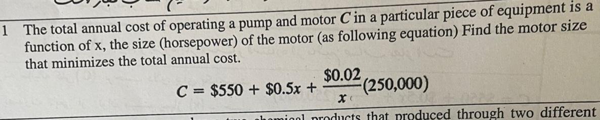 Solved The total annual cost of operating a pump and motor C | Chegg.com