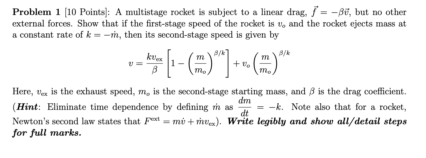 Solved Problem 1 [10 Points]: A multistage rocket is subject | Chegg.com