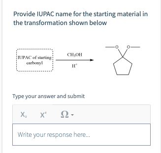 Solved Provide IUPAC name for the starting material in the | Chegg.com