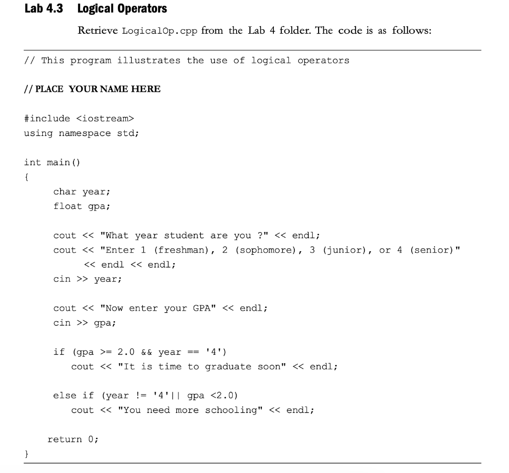 Solved Retrieve Logicalop.cpp from the Lab 4 folder. The | Chegg.com