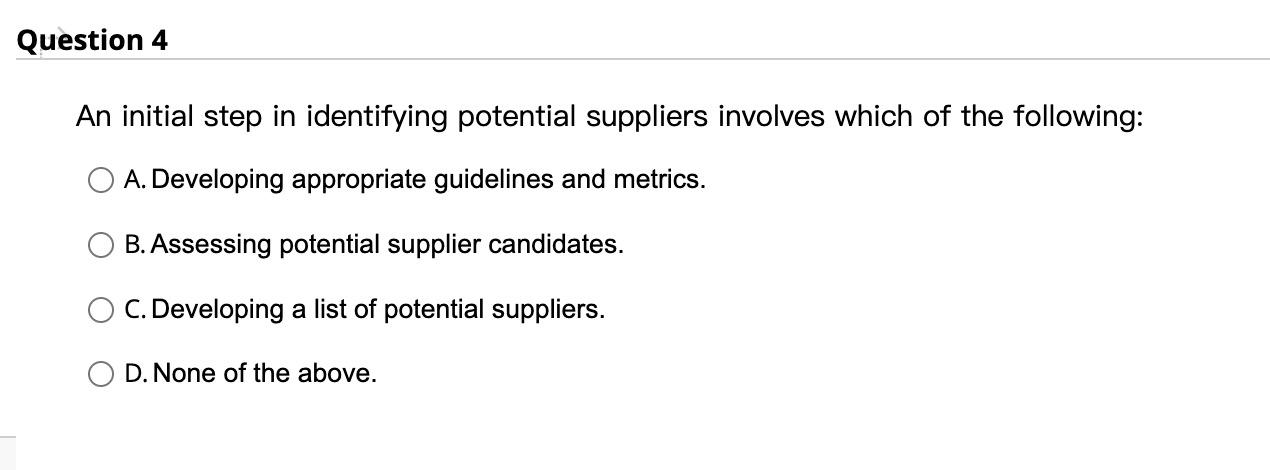 Solved An initial step in identifying potential suppliers | Chegg.com