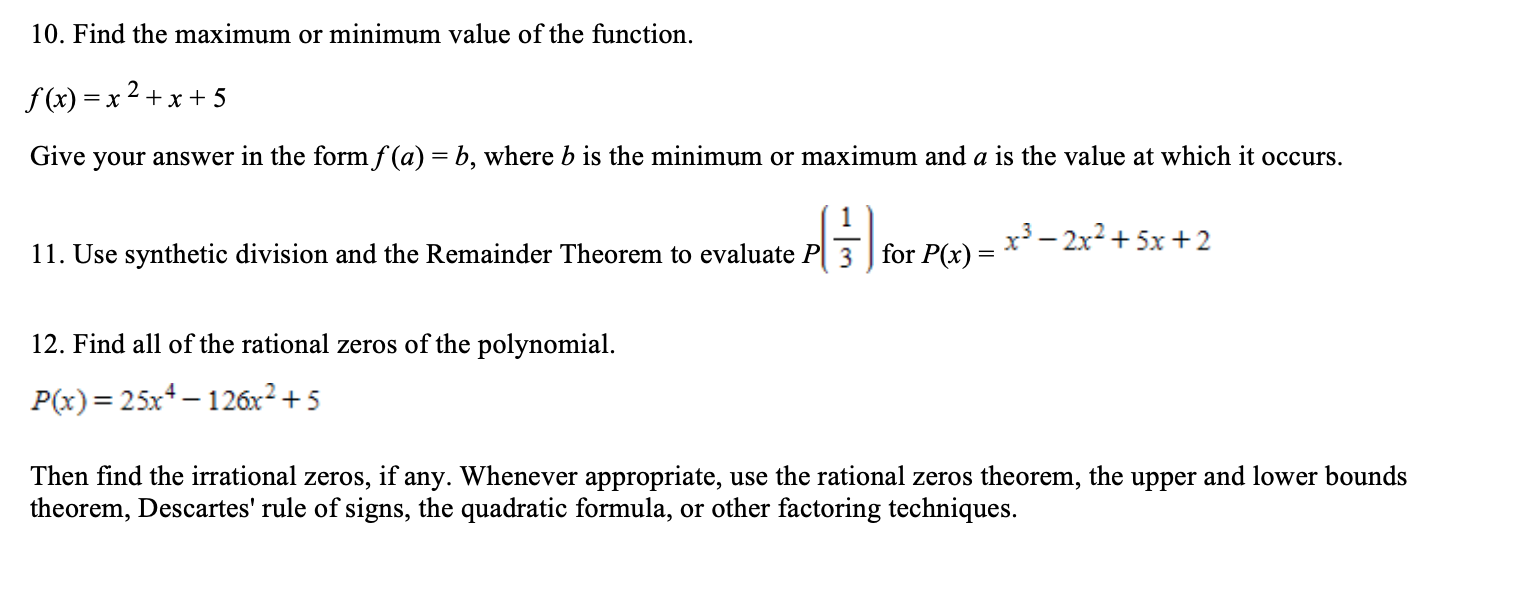 Solved 10 Find The Maximum Or Minimum Value Of The