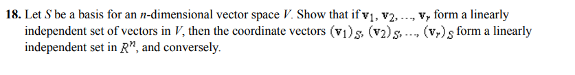 Solved 8. Let S be a basis for an n-dimensional vector space | Chegg.com