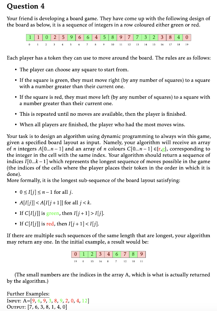 Question 4 Your friend is developing a board game. | Chegg.com