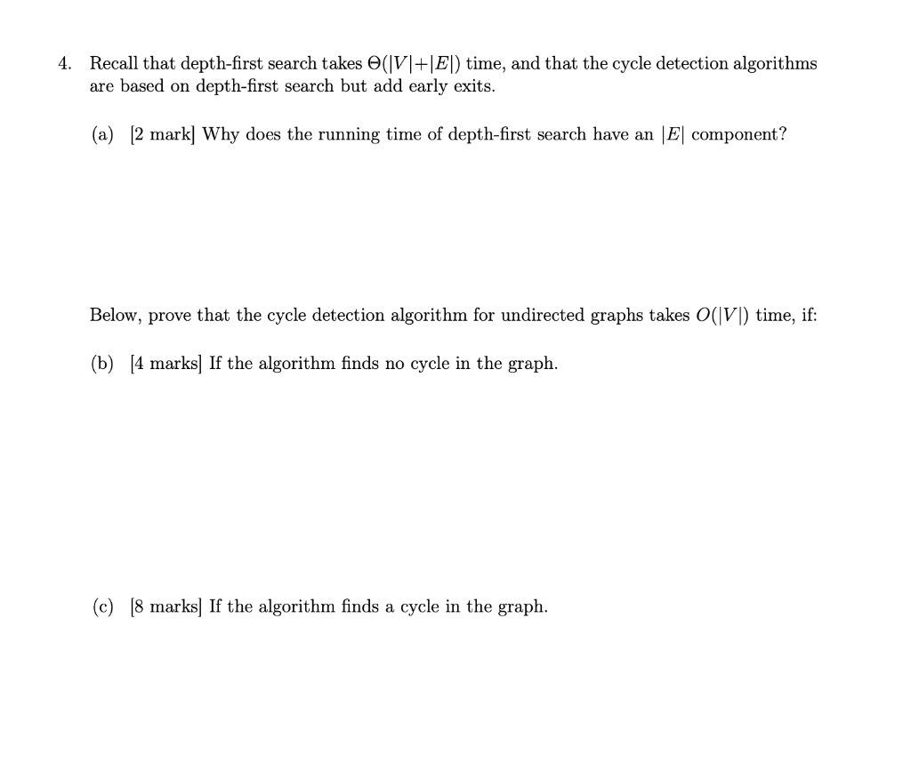 Solved 4. Recall that depth-first search takes (VI+ El) | Chegg.com