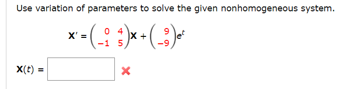 Solved Use variation of parameters to solve the given | Chegg.com