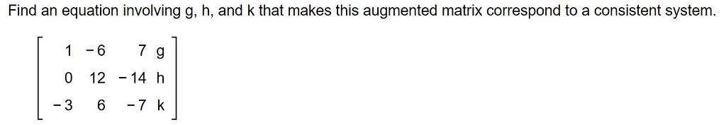 Solved Find an equation involving g, h, and k that makes | Chegg.com
