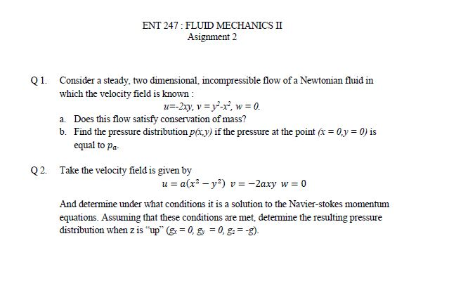 Solved ENT 247 : FLUD MECHANICS II Asignment 2 Q1. Consider | Chegg.com