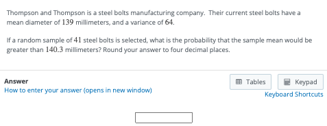Solved Thompson and Thompson is a steel bolts | Chegg.com