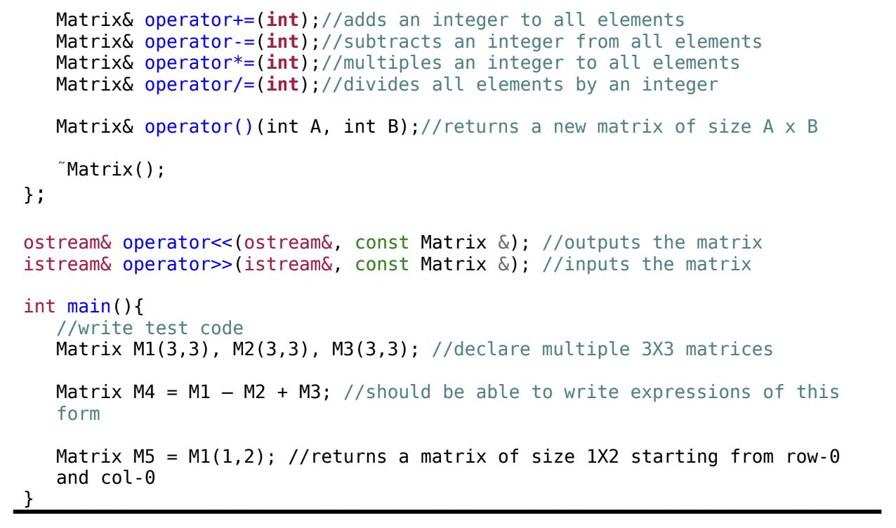 Solved Q 2 Implementation Of Matrix Class Your Goal Is To 
