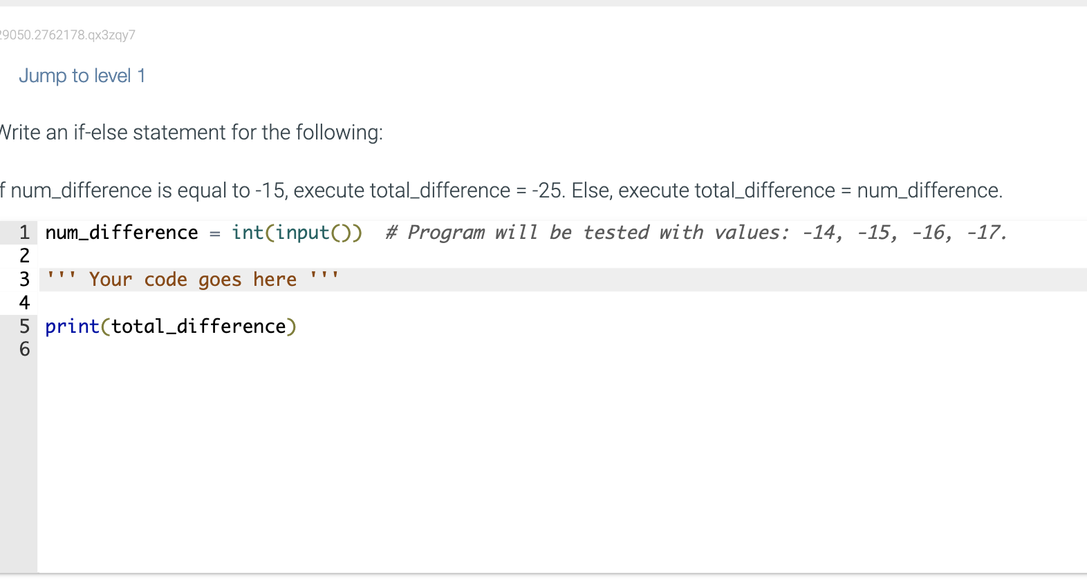 Solved 050.2762178.q×3zqy+ Jump to level 1 /rite an if-else | Chegg.com