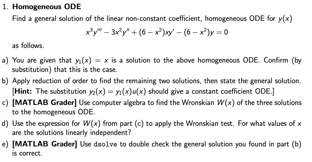 Solved 1. Homogeneous ODE Find a general solution of the | Chegg.com