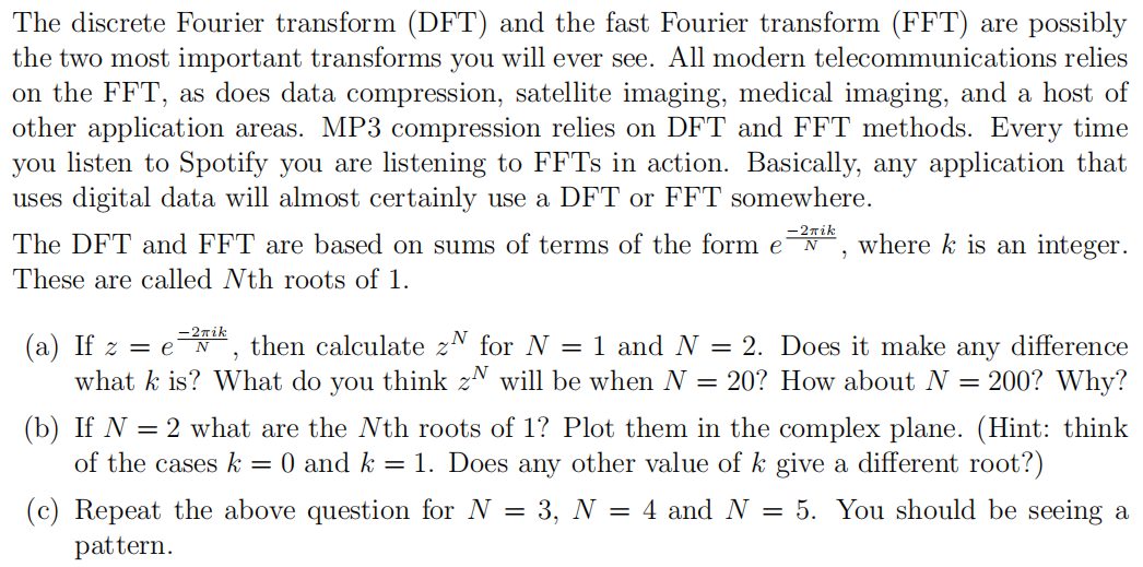 Solved The discrete Fourier transform (DFT) and the fast | Chegg.com