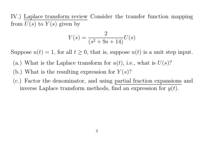 Solved IV.) Laplace transform review Consider the transfer | Chegg.com