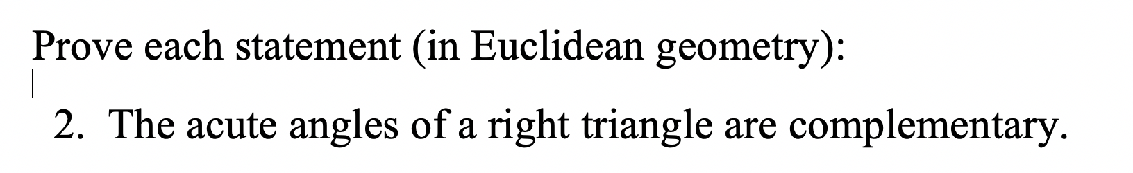 Solved Prove each statement (in Euclidean geometry): 2. The | Chegg.com