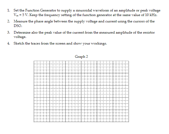 Solved 1. Set the Function Generator to supply a sinusoidal | Chegg.com