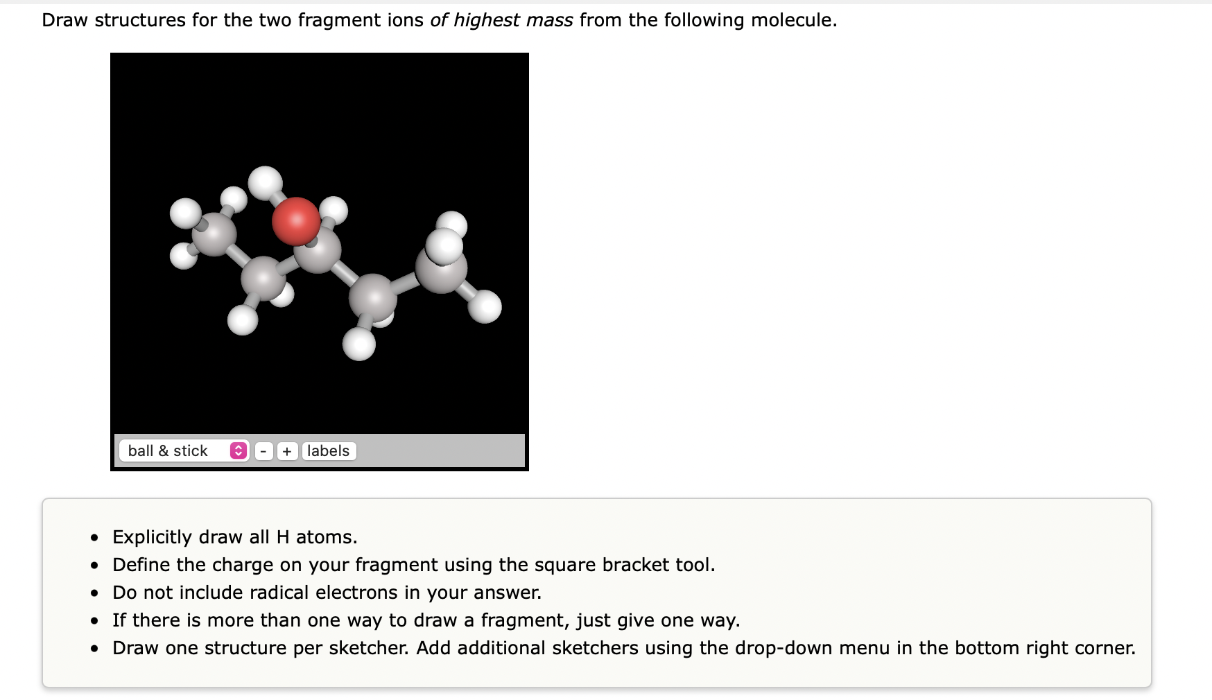 Solved Draw structures for the two fragment ions of highest | Chegg.com