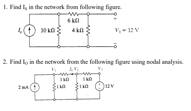Solved 1. Find Is in the network from following figure. 6 ΚΩ | Chegg.com