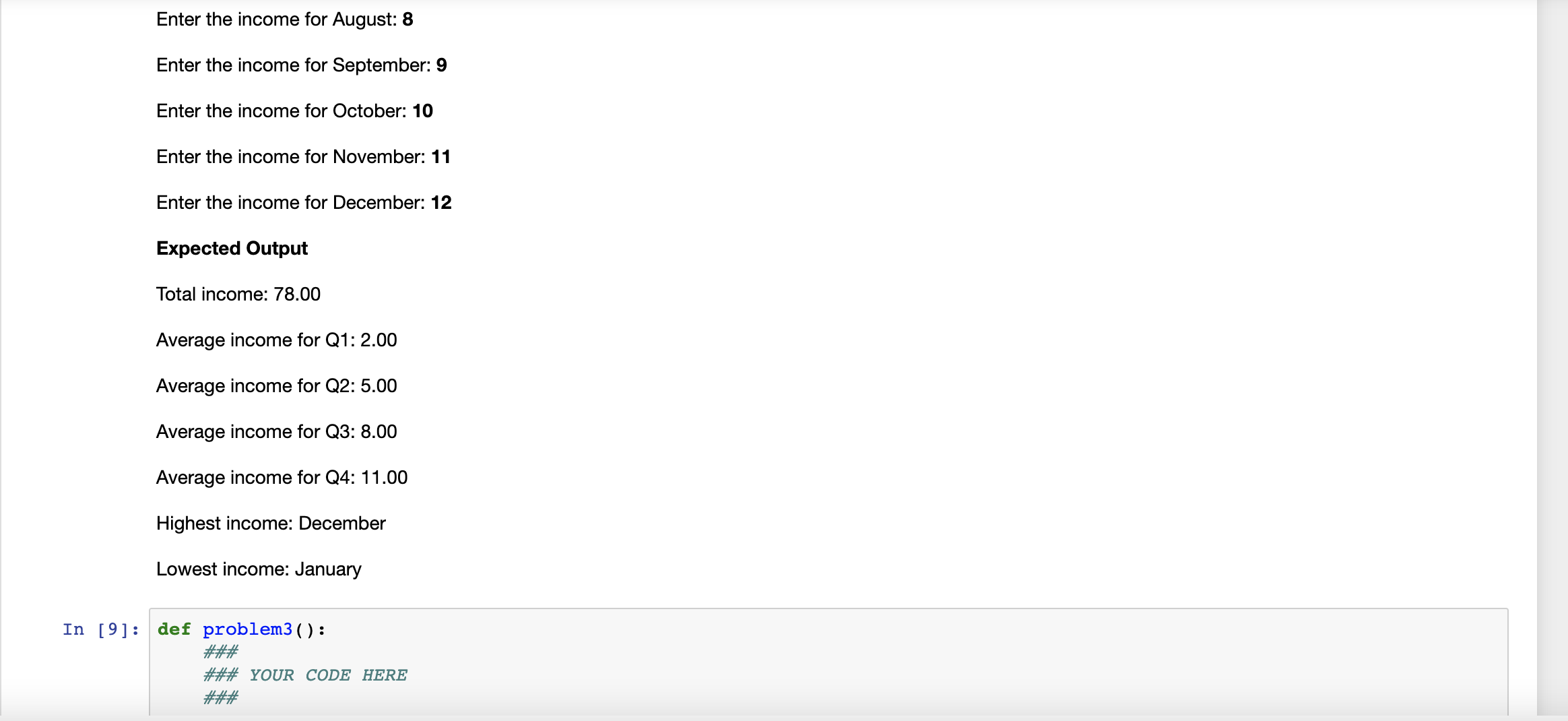 Solved Write a program that lets the user enter the income | Chegg.com