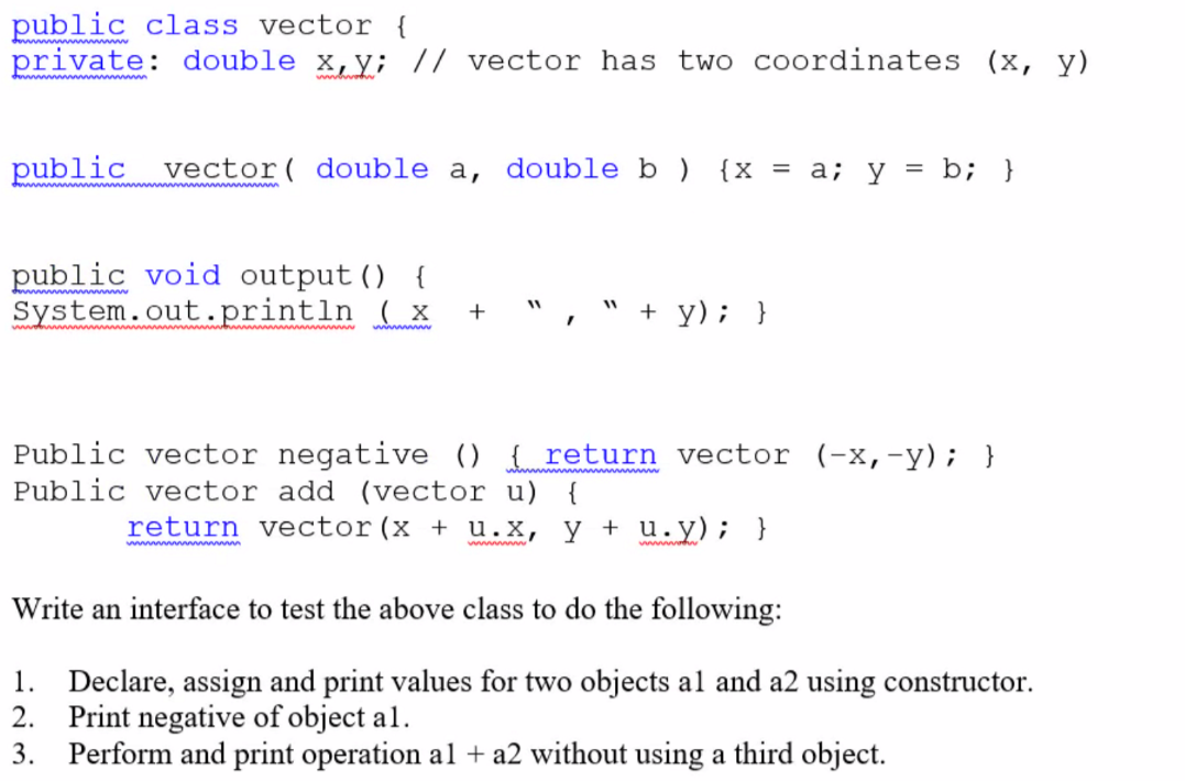 public class vector { private: double x,y; // vector | Chegg.com