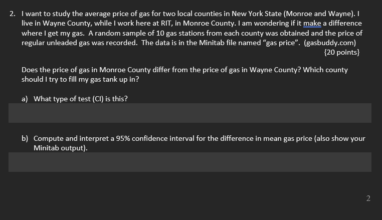 Solved I want to study the average price of gas for two | Chegg.com