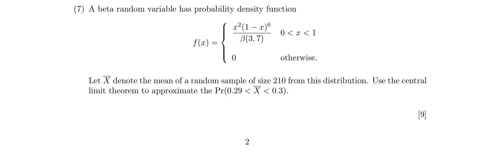 Solved (7) A beta random variable has probability density | Chegg.com