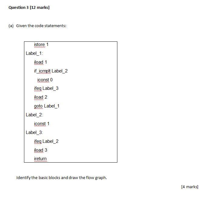 Solved Question 3 [12 marks] (a) Given the code statements: | Chegg.com
