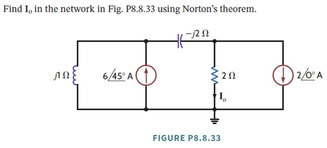 Solved Find I0 in the network in Fig. P8.8.33 using Norton's | Chegg.com