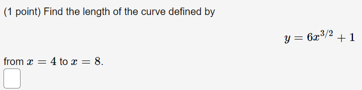 Solved (1 point) To find the length of the curve defined | Chegg.com