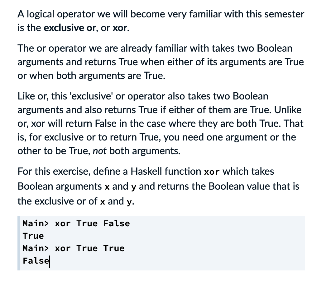 Solved A Logical Operator We Will Become Very Familiar With Chegg