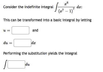 Solved Consider the indefinite integral [ca? da: (27 - 1)? | Chegg.com