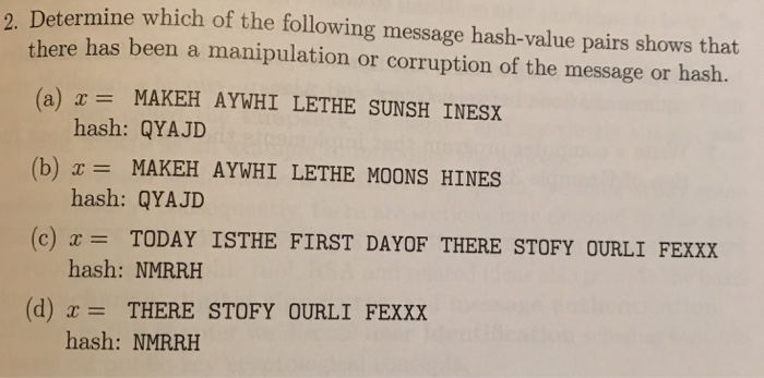 Solved 2. Determine which of the following message | Chegg.com