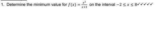 Solved 1. Determine the minimum value for f(x) on the | Chegg.com