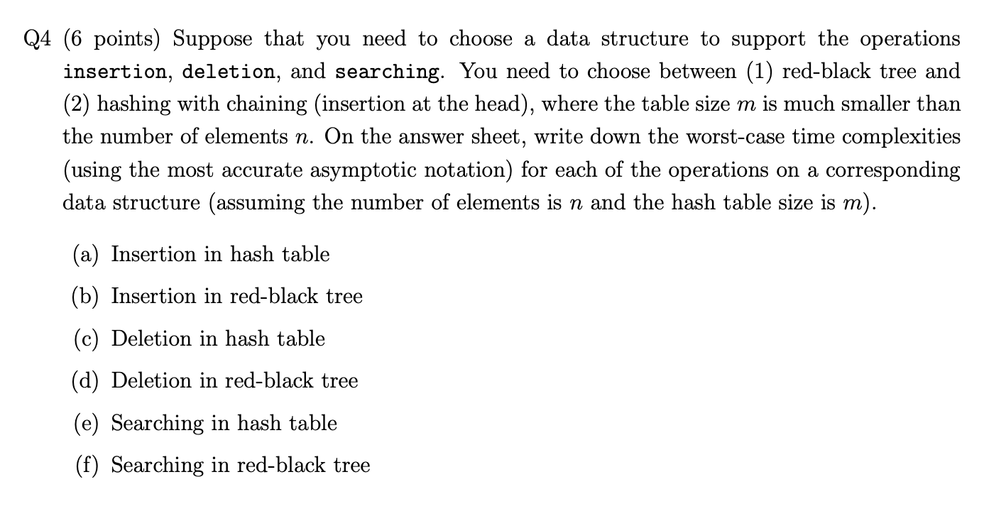 Solved Q4 (6 points) Suppose that you need to choose a data | Chegg.com