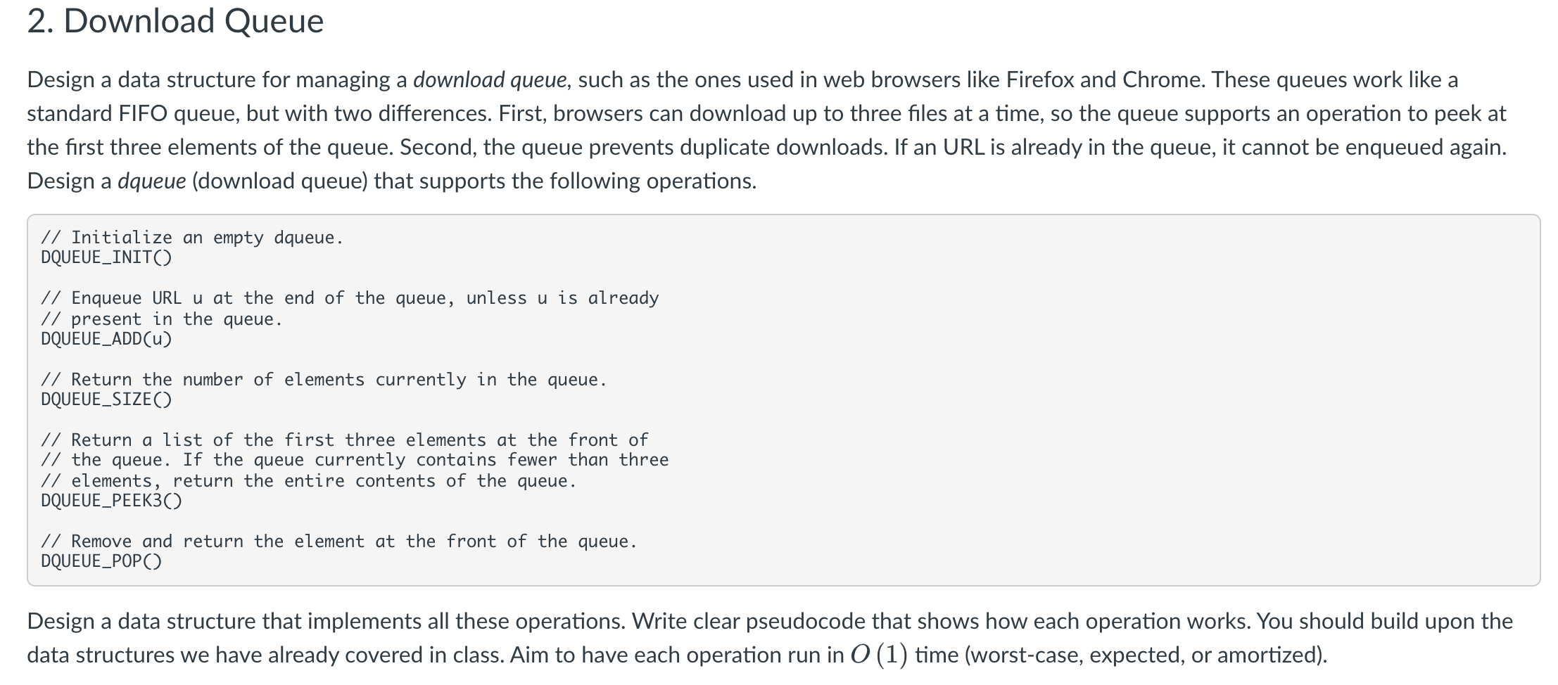 Solved 2. Download Queue Design a data structure for | Chegg.com