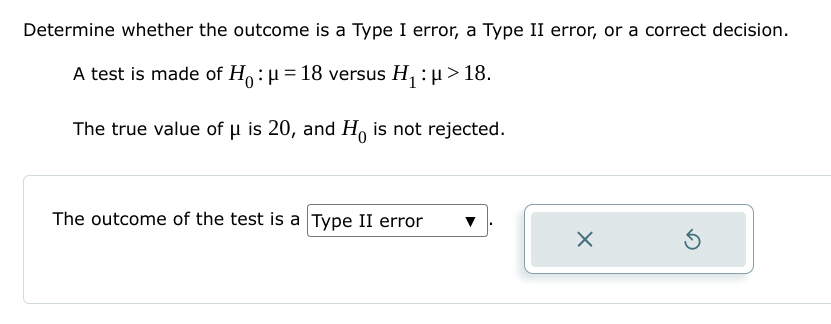 Solved Determine whether the outcome is a Type I error, a | Chegg.com