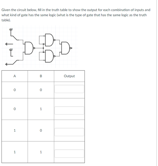 Solved Given the circuit below, fill in the truth table to | Chegg.com