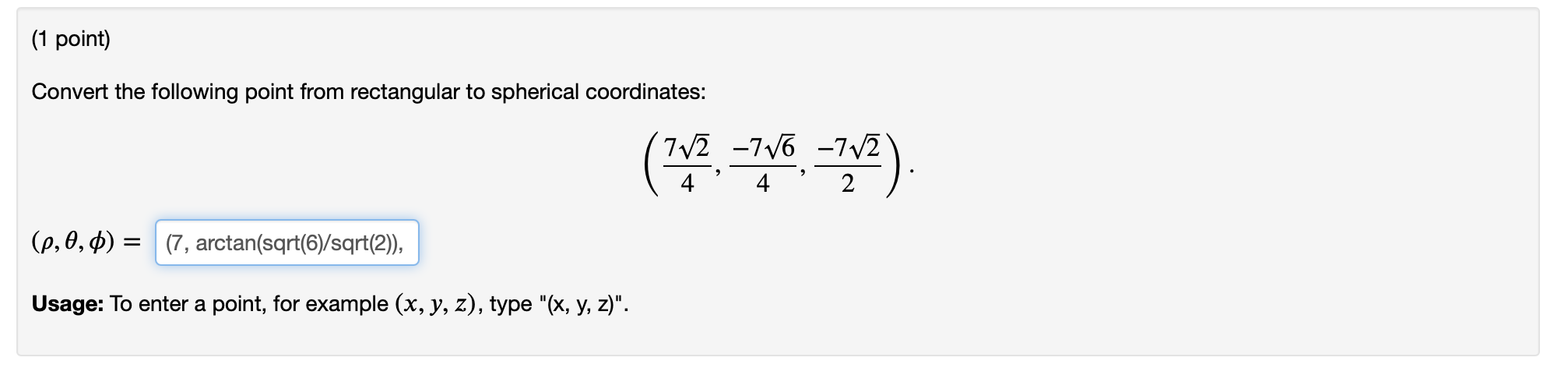 Solved Convert the following point from rectangular to | Chegg.com