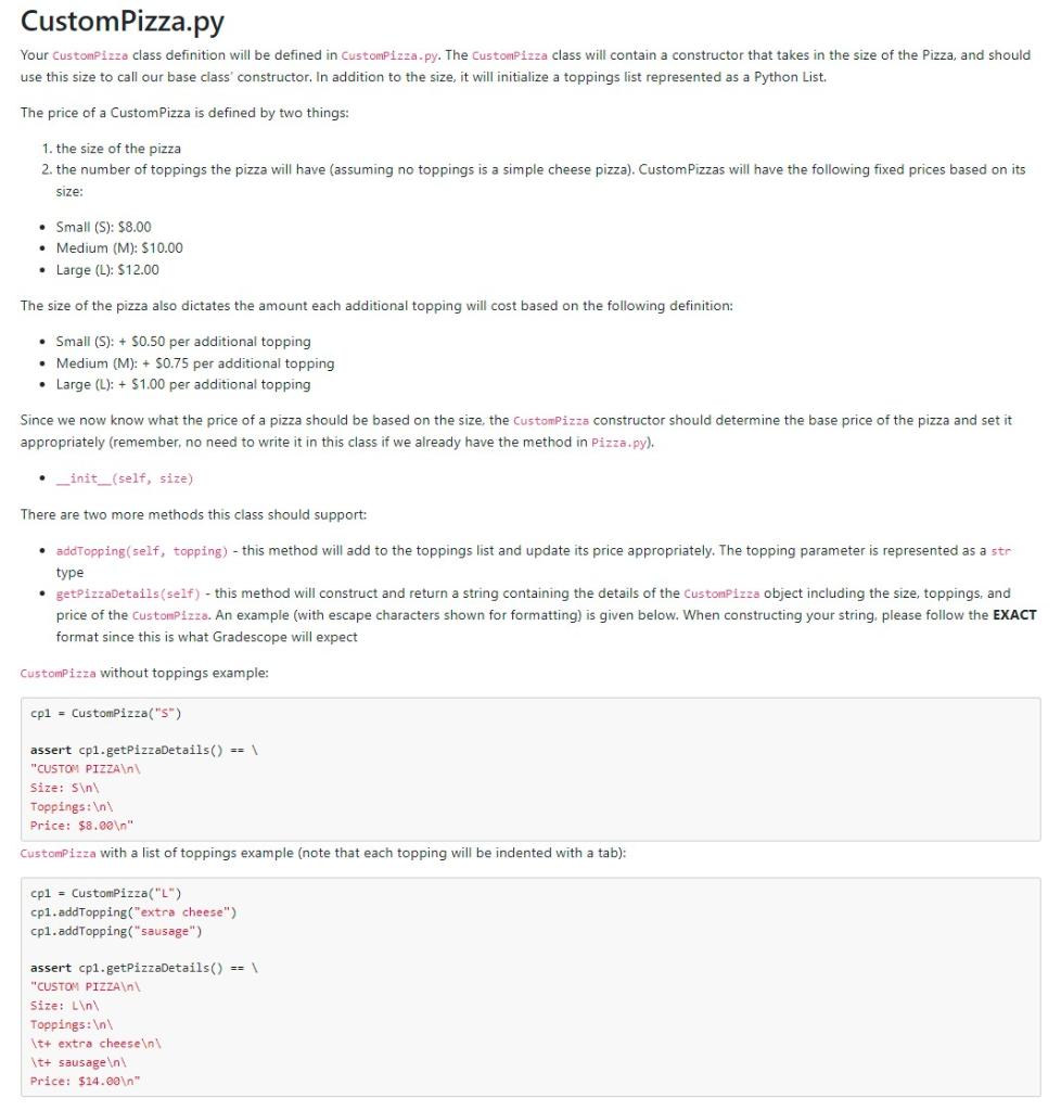 Solved CustomPizza.py Your customplzza class definition will | Chegg.com