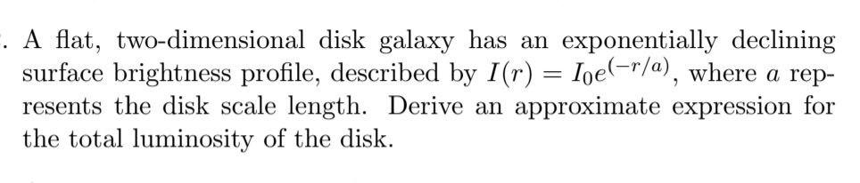 Solved · A flat, two-dimensional disk galaxy has an | Chegg.com