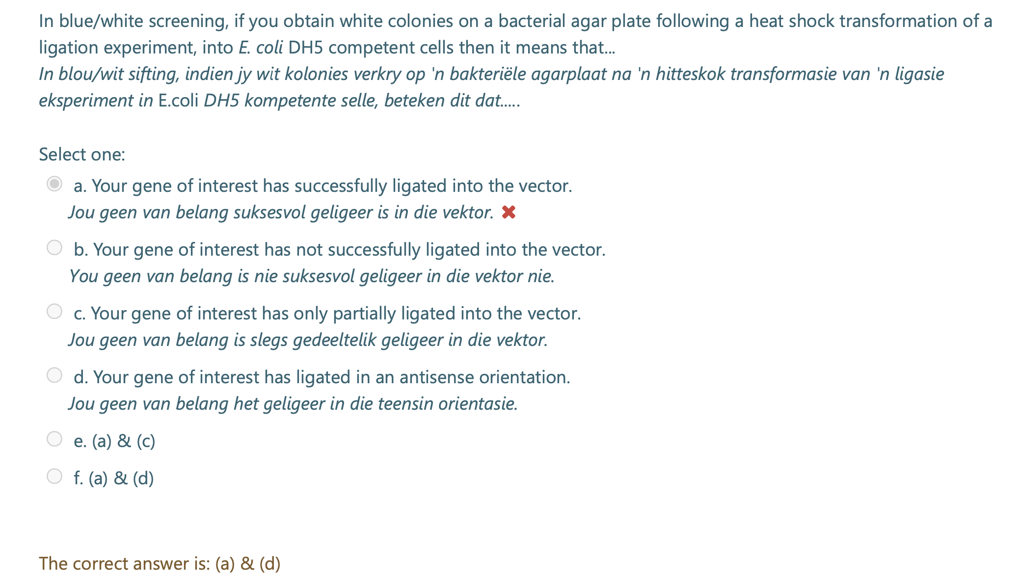 Solved In blue/white screening, if you obtain white colonies | Chegg.com