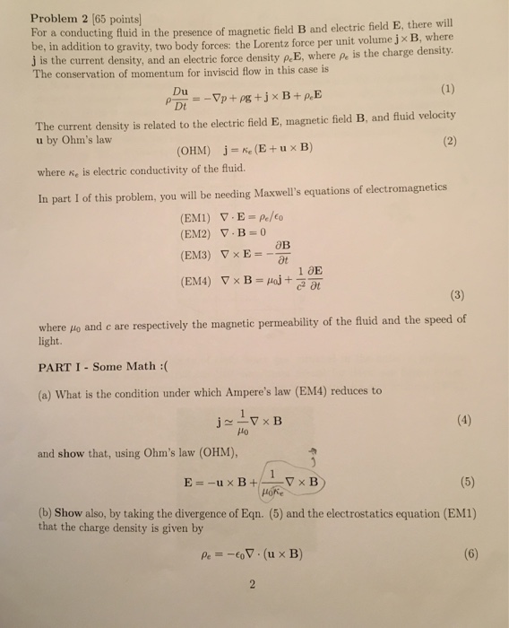 Solved Problem 2 (65 points] For a conducting fluid in the | Chegg.com