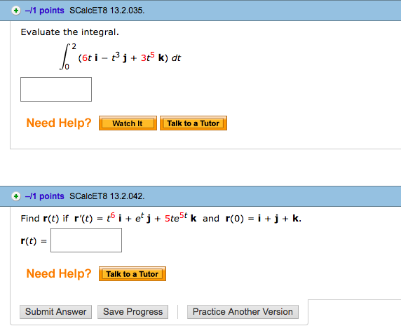 Solved +/1 points SCalcET8 13.2.035 Evaluate the integral. | Chegg.com