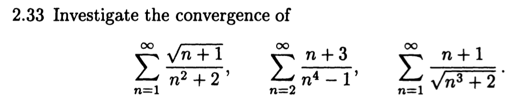 Solved 2.33 Investigate the convergence of | Chegg.com