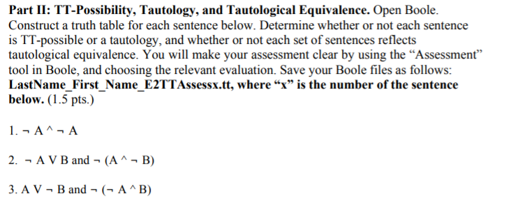 Solved Part II: TT-Possibility, Tautology, and Tautological | Chegg.com