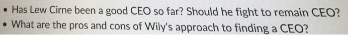 For those that have read the Wily technology case | Chegg.com