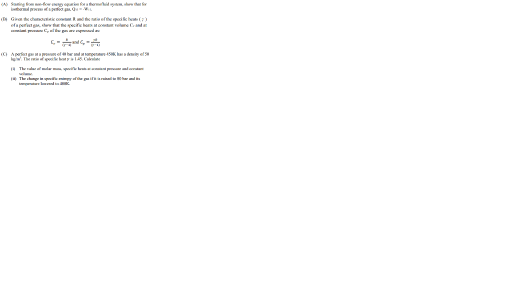 Solved (A) Starting from om non-flow energy equation for a | Chegg.com