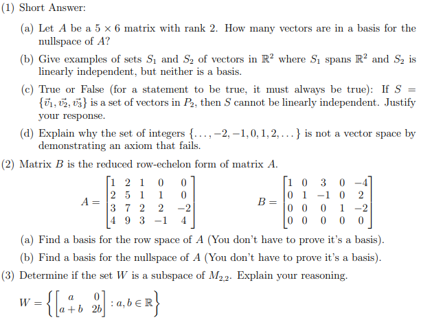 Solved (1) Short Answer: (a) Let A be a 5 x 6 matrix with | Chegg.com
