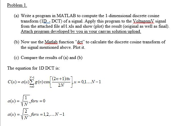 Problem 1. (a) Write a program in MATLAB to compute | Chegg.com