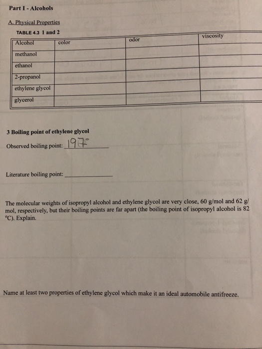 Part I - Alcohols TABLE 4.3 1 and 2 viscosity odor | Chegg.com